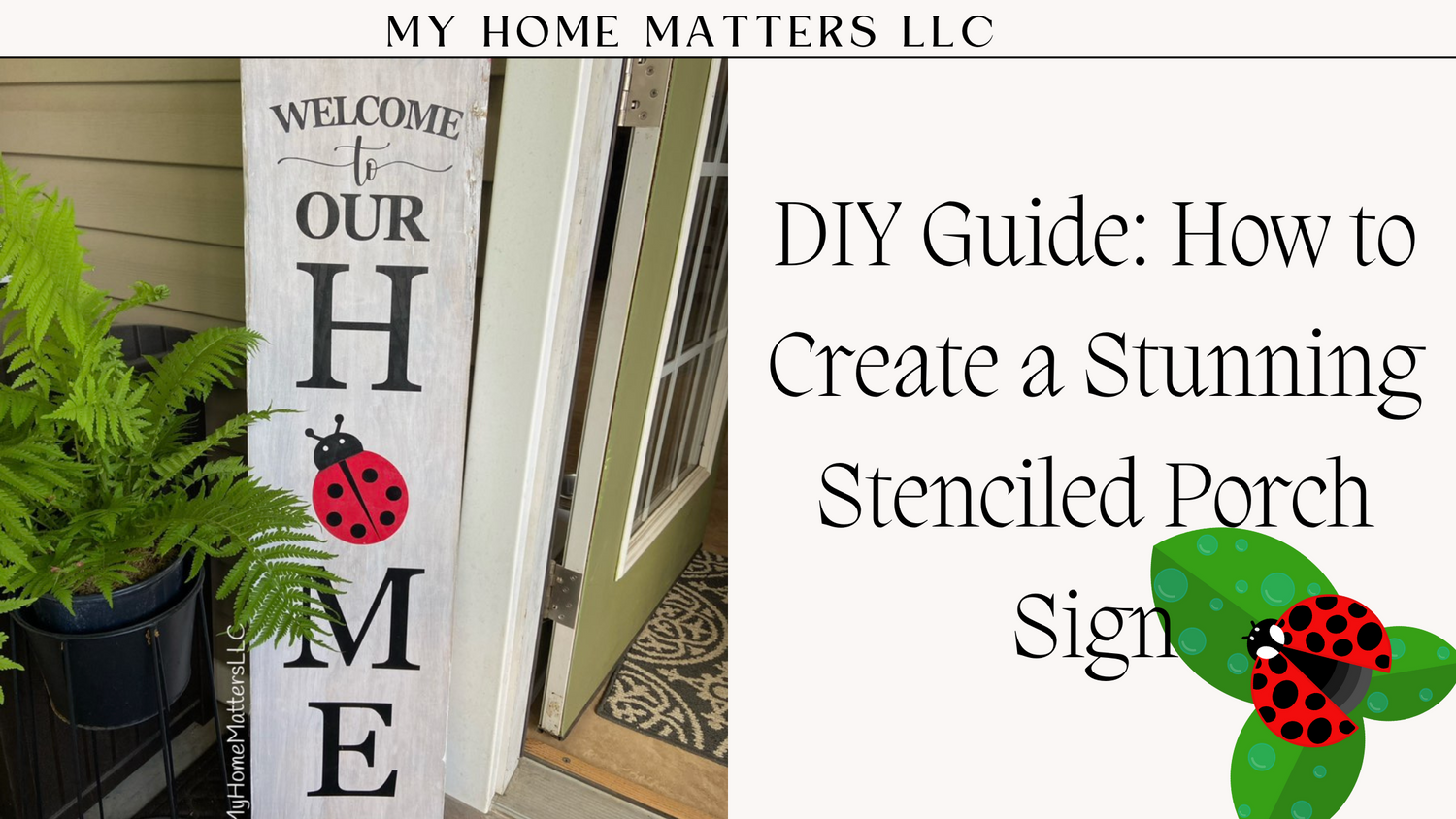 DIY Guide: How to Create a Stunning Stenciled Porch Sign – My Home Matters